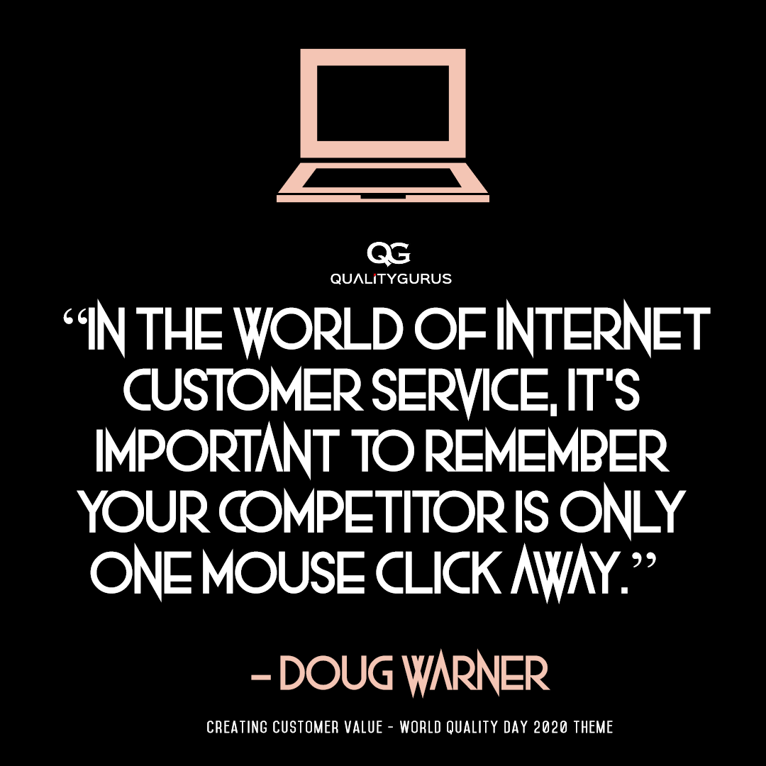 Quotes And Slogans – Creating Customer Value | Quality Gurus