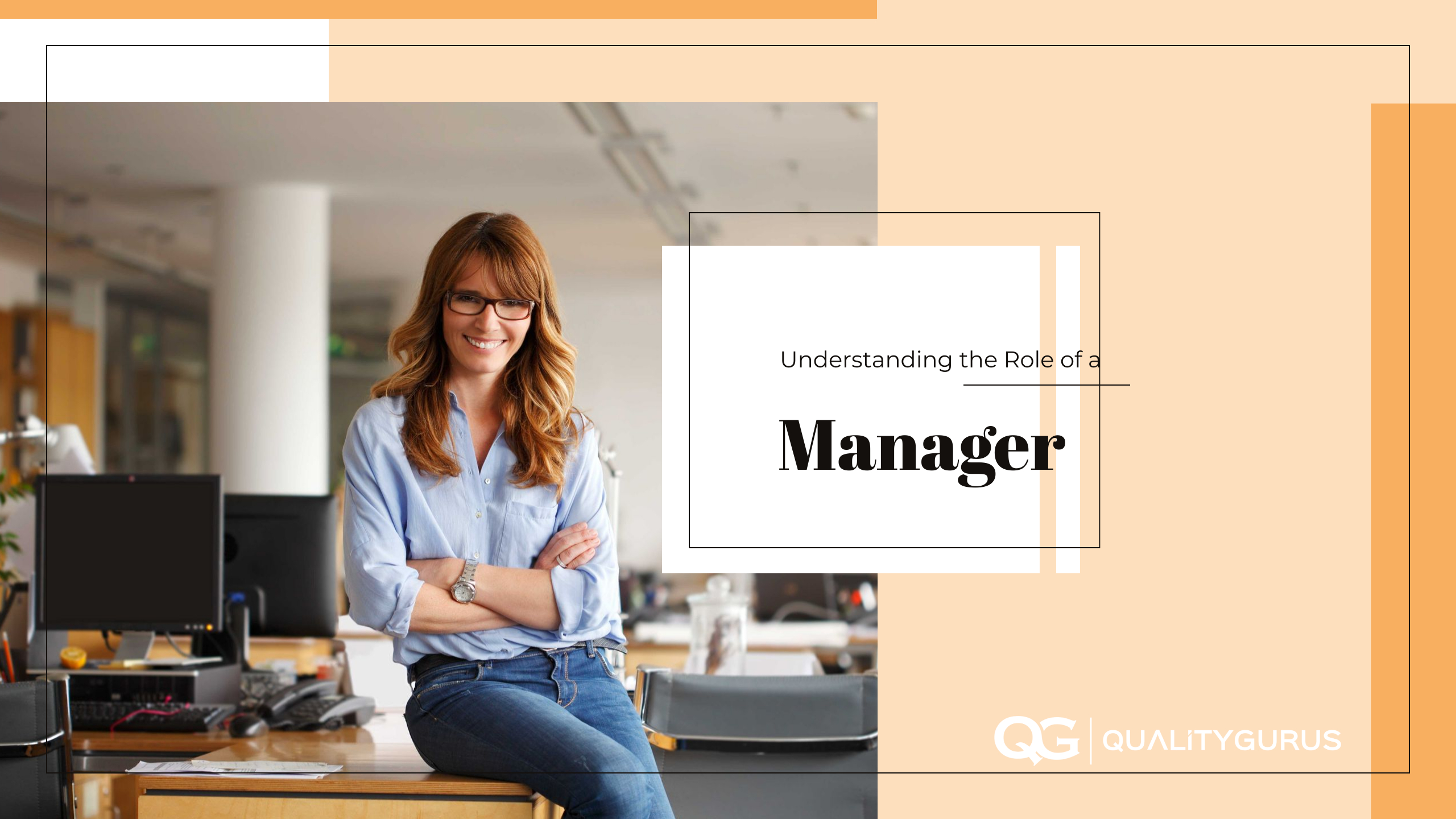 How To Manage Employees Effectively: A Guide For Managers | Quality Gurus